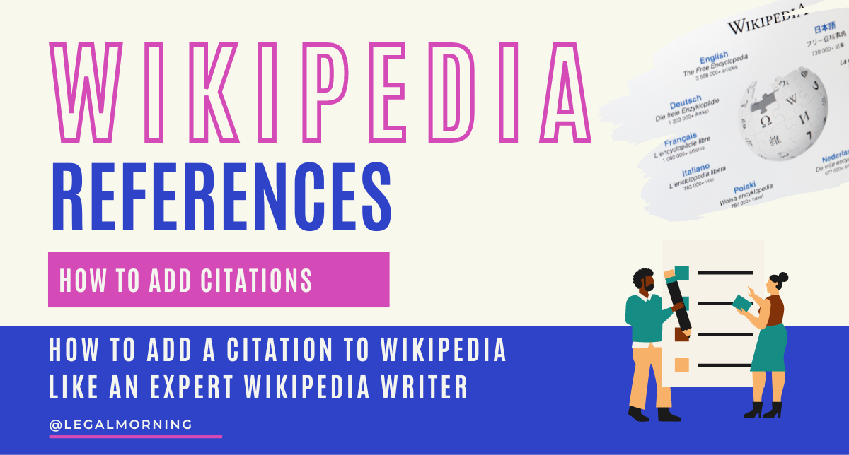 How To Add A Citation In Wikipedia Like An Expert Wikipedia Writer